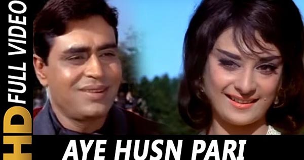 Ae Husn Pari Chehra - ऐ हुस्न परी चेहरा