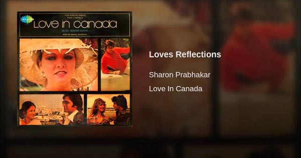 Loves Reflections - लव्स रिफ्लेक्शन