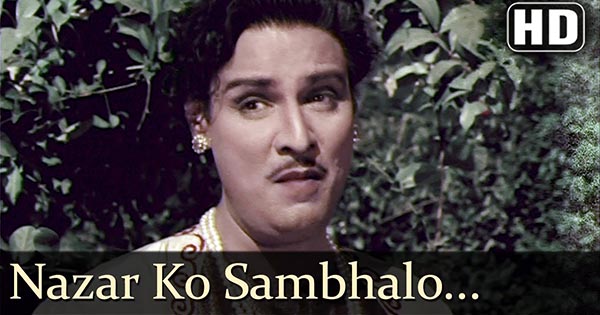 Nazar Ko Sambhalo Ye Kya Ho Raha Hai - नजर को संभालो ये क्या हो रहा है