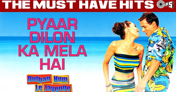 Pyar Dilo Ka Mela Hai - प्यार दिलों का मेला है