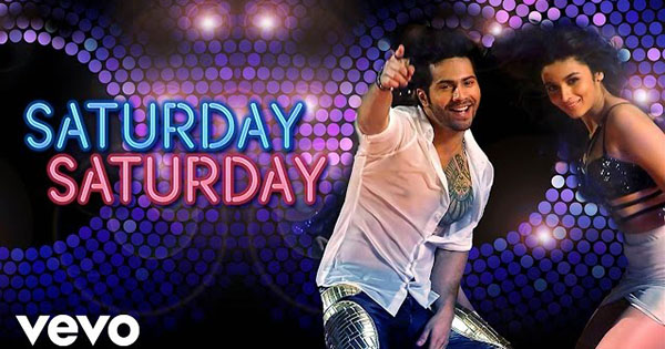 Saturday Saturday - सैटरडे सैटरडे