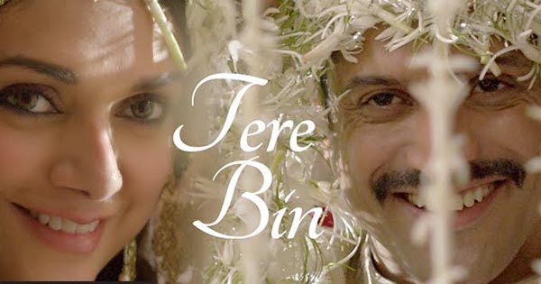 Tere Bin - तेरे बिन