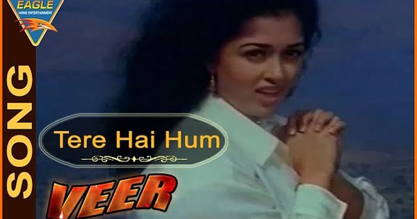 Tere Hai Hum - तेरे है हम