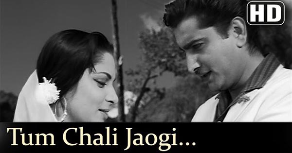 Tum Chali Jaaogi Parchhaaiyaan Rah Jaayengi - तुम चली जाओगी परछाईया रह ...